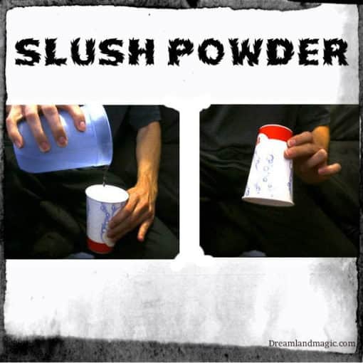 Slush-Powder. Make Water vanish magic trick
